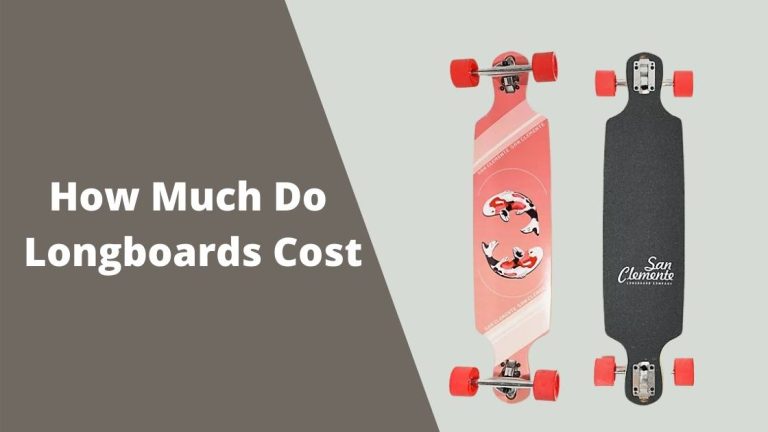 How Much Do Longboards Cost - Best Skateboards & Longboards